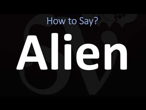 How to Pronounce Alien? (CORRECTLY)
