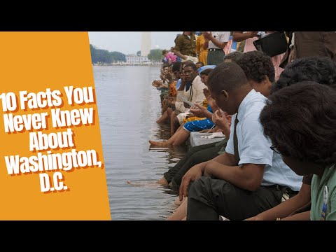 10 Facts You Never Knew About Washington,D.C "United States"
