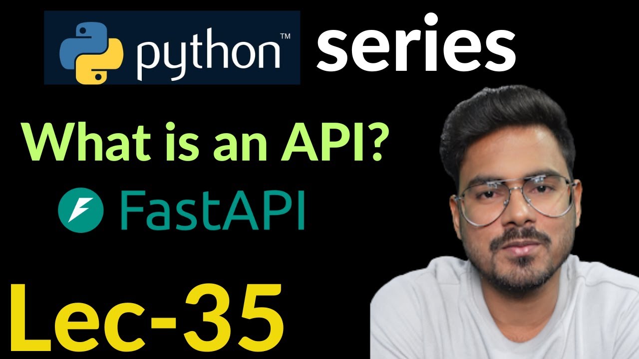What is an API | Lec-35