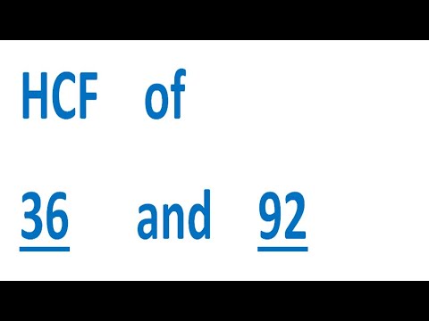HCF    of    36      and    92