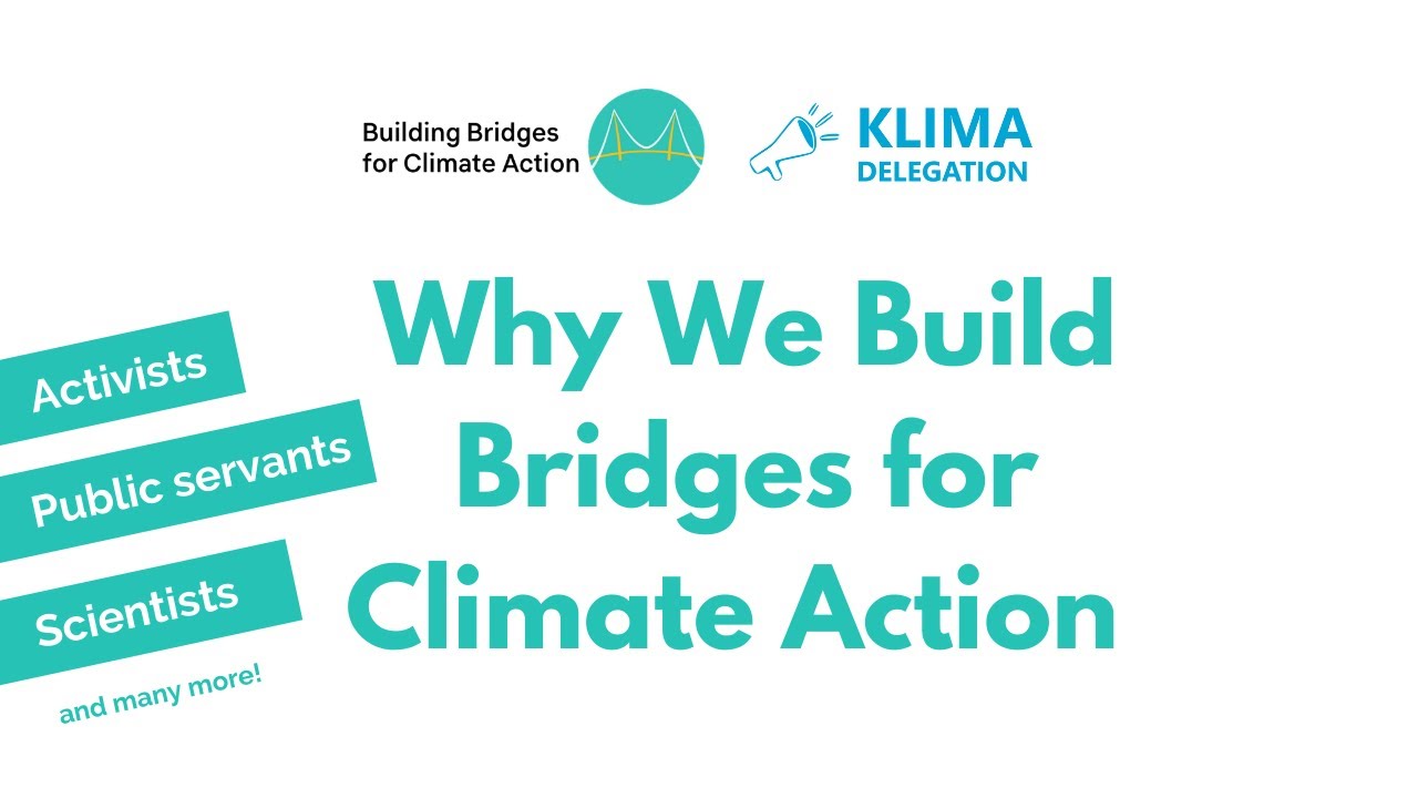 Why we build bridges for climate action