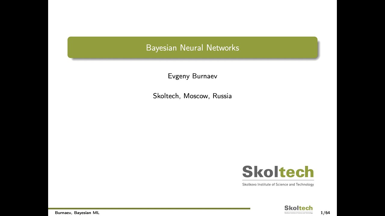 Bayesian ML (2021). Lecture 10: Bayesian Neural Networks