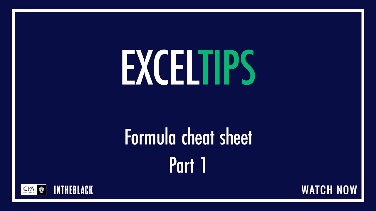 Excel Tips: Formula cheat sheet part 1