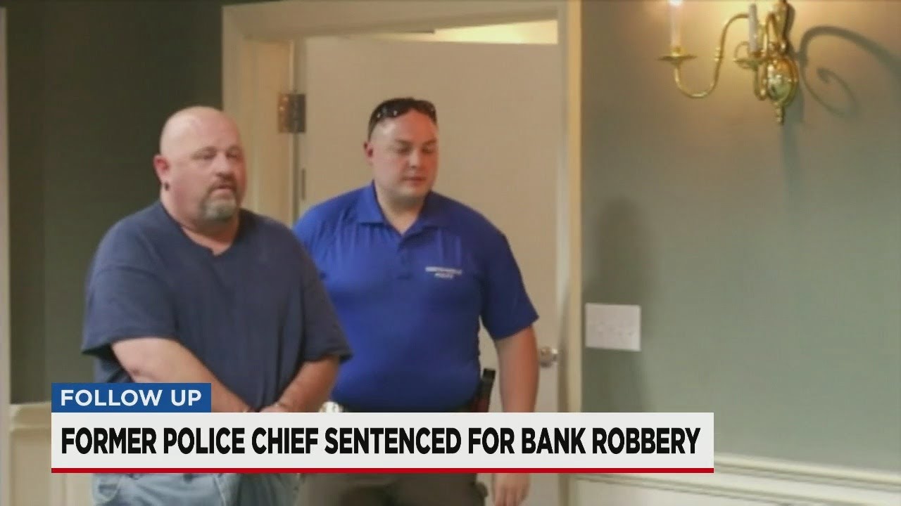 Former police chief sentenced for bank robbery