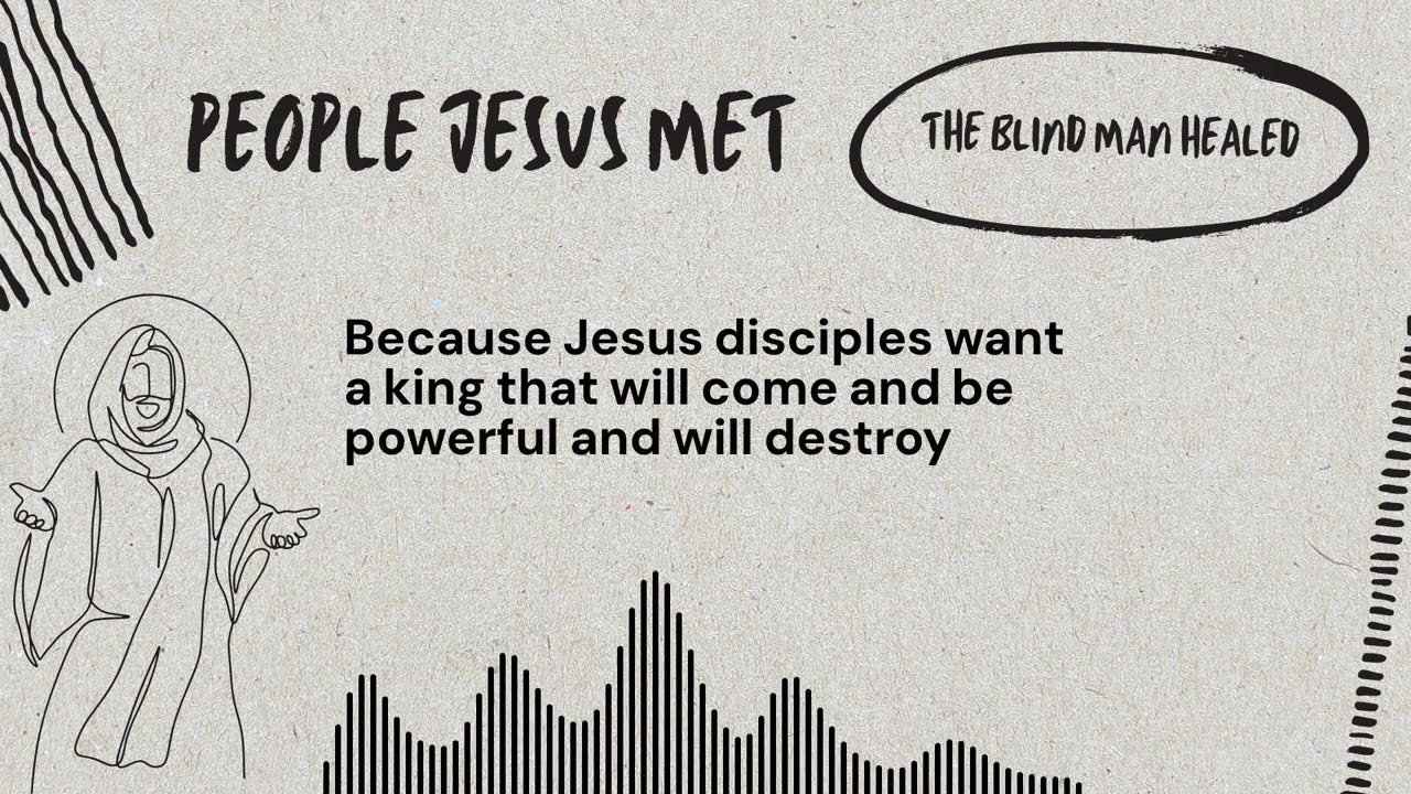 The Blind Man Healed | People Jesus Met Series 2024