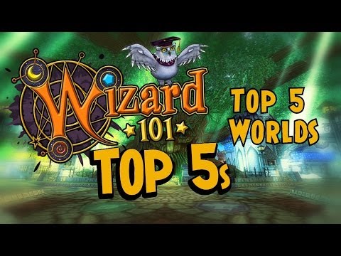Top 5 Worlds in Wizard101!