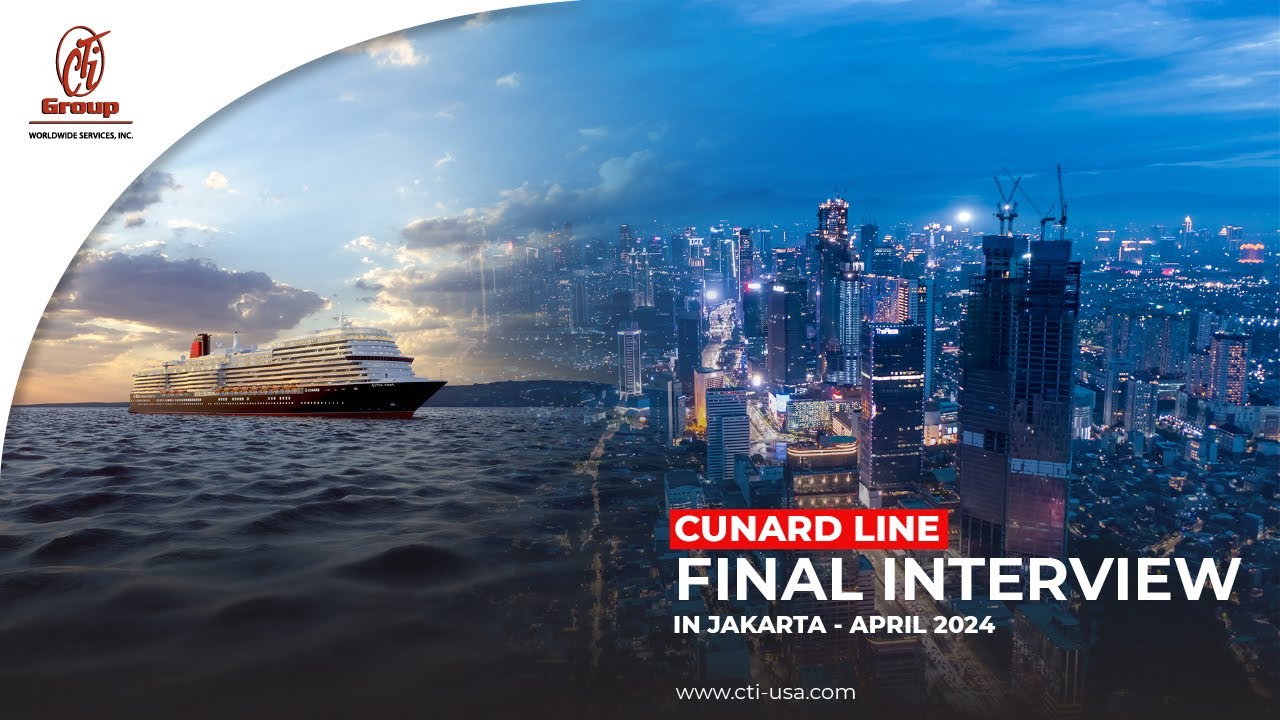 CTI Group & Cunard - Final Interview in Jakarta (April 2024)