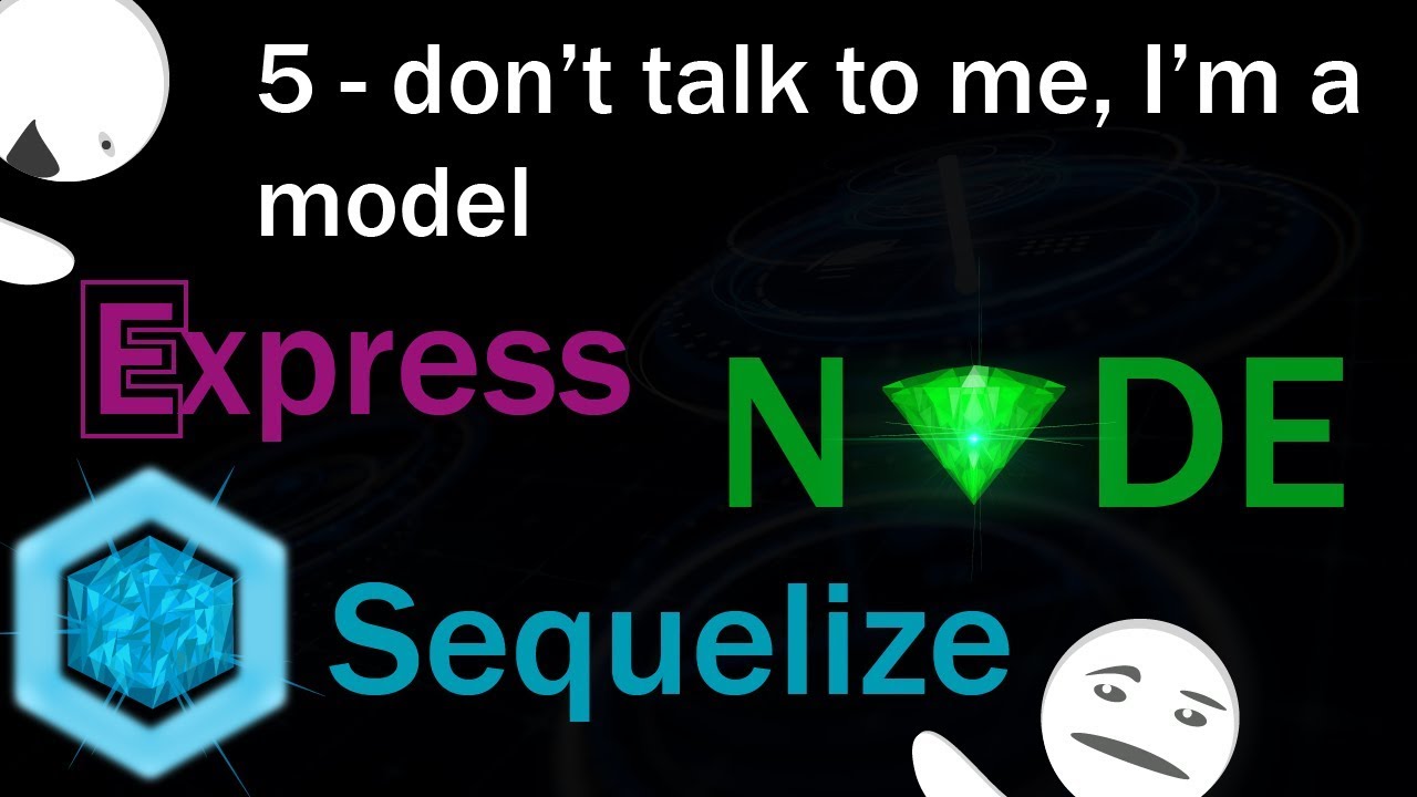 Nodejs and mysql using sequelize part 5 - creating our first model