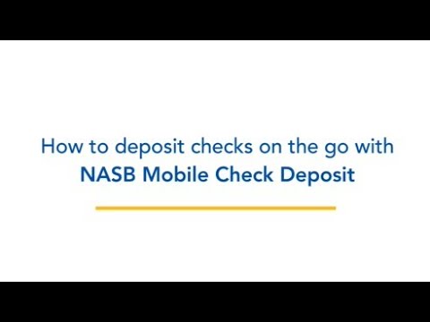 NASB Mobile Check Deposit Video
