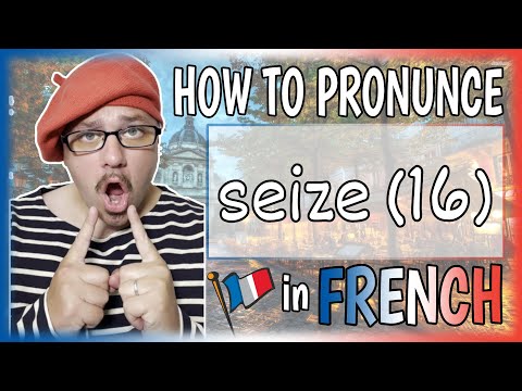 "seize (16)" Natural FRENCH Pronunciation │ How to say "sixteen (16)" in French【Word #16 Number #16】