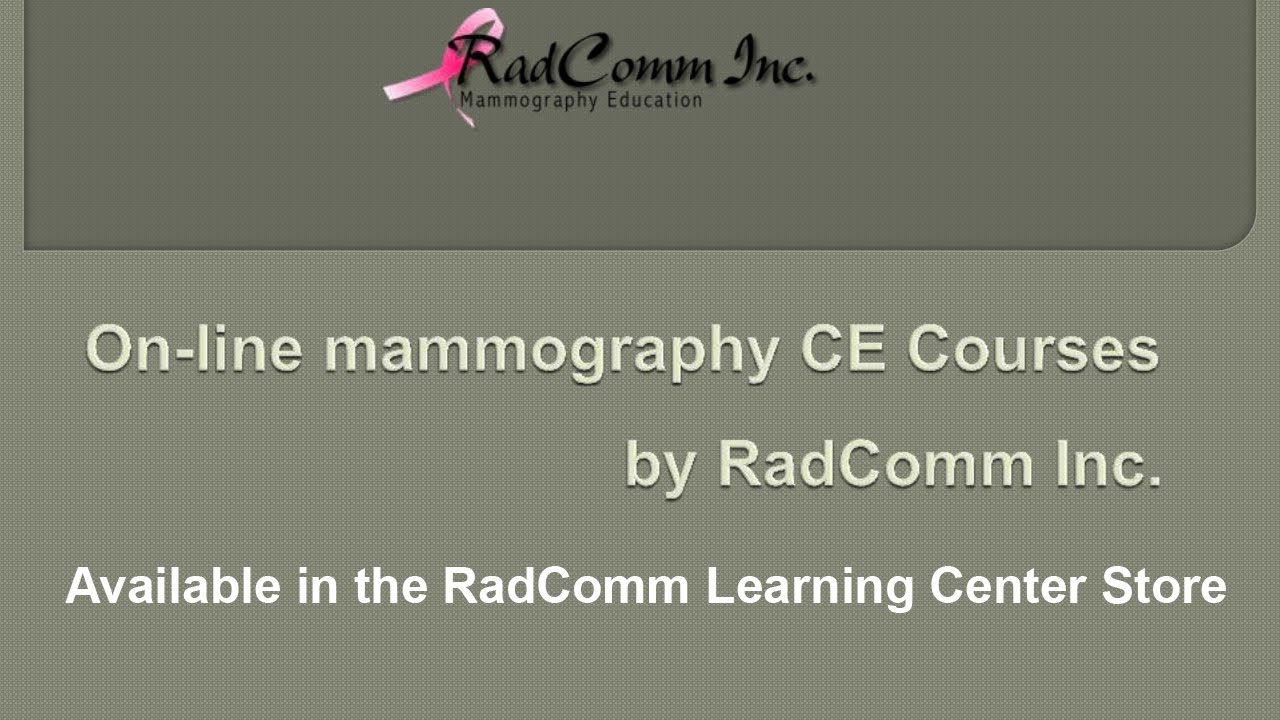 Mammography Training RadComm Inc.