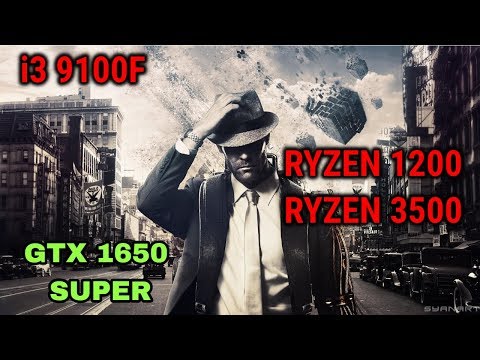 GTX 1650 Super i3 9100f vs Ryzen 3 1200 vs Ryzen 5 3500