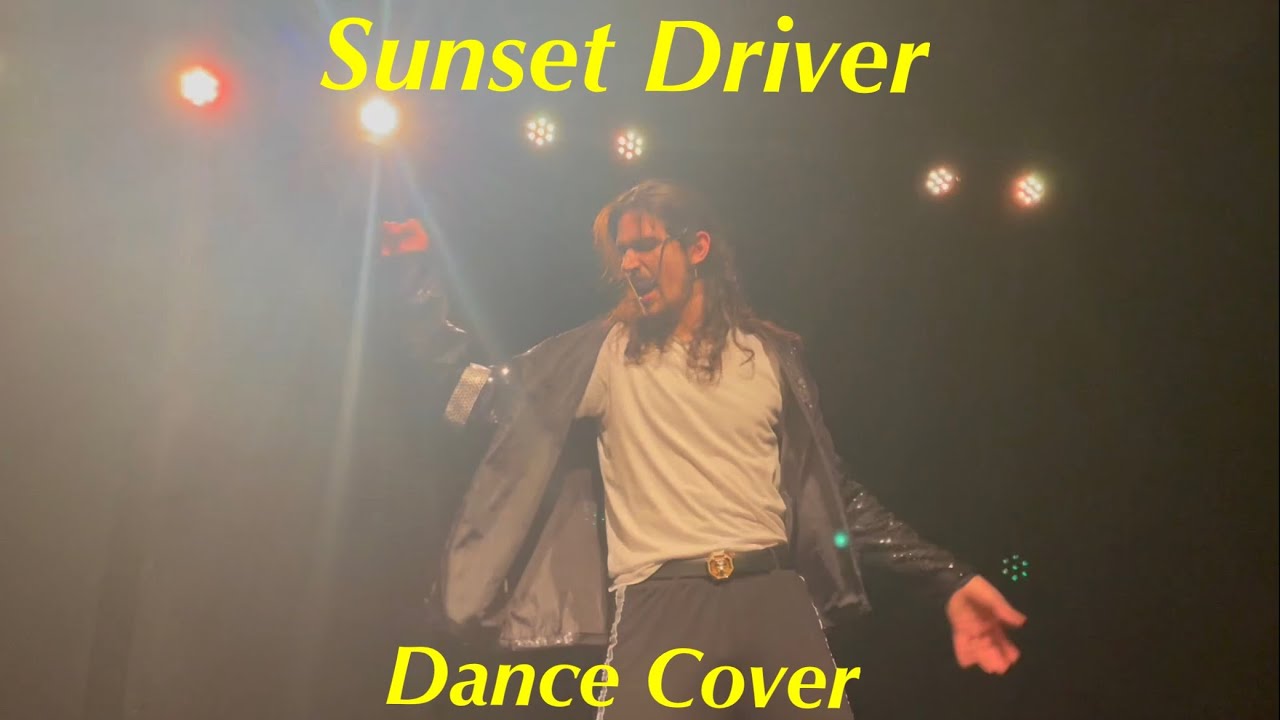 Sunset Driver Demo - Dance Cover