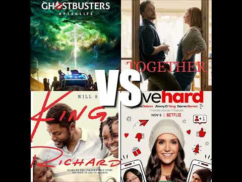 130. Ghostbusters : Afterlife VS Together; King Richard VS LoveHard