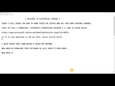 HOW TO MAKE A VIDEO ON LAPTOP AND PCs FOR YOU TUBE CHANNEL  [ PART 1 ] .