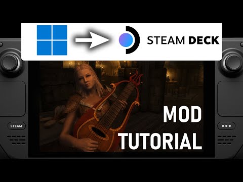 Mod Skyrim on Steam Deck - Windows to Steam Deck Guide