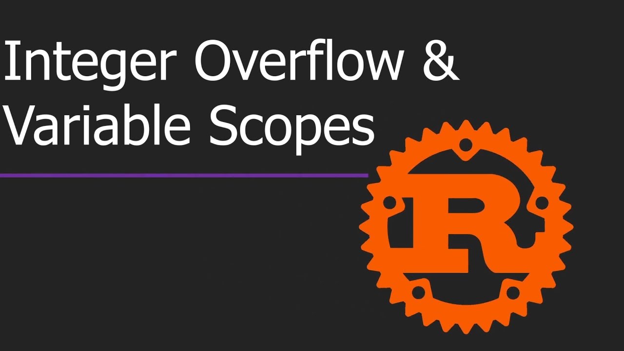 Rust Integer Overflow & Variable Scope | Rust Programming Tutorial | Learn Rust Step by Step