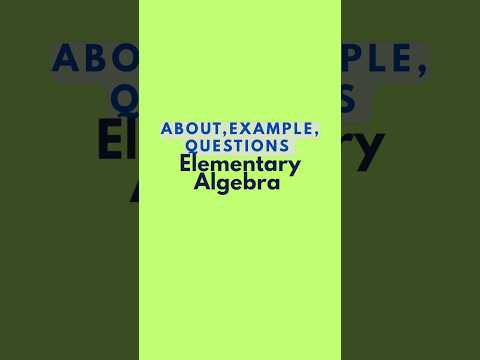 Elementary Algebra | Elementary Algebra questions #shortsfeed #new #education #learn #shorts #maths