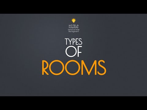 TYPES OF ROOMS IN HOTELS
