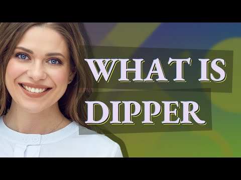 Dipper | meaning of Dipper
