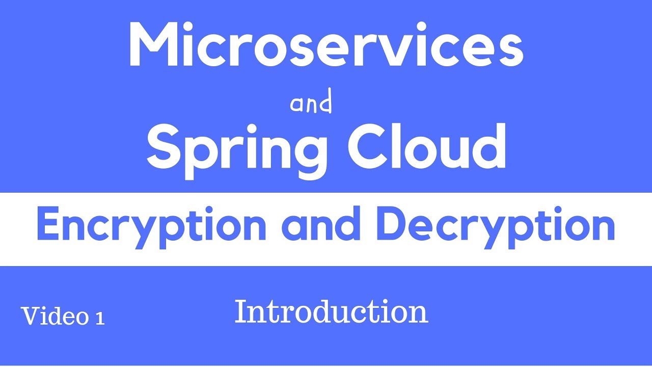 Spring Cloud Config Server - Decryption & Encryption. Introduction.