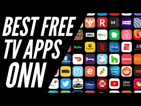 Free TV Apps for ONN Smart TV