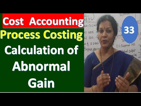 Process Costing - Calculation of Abnormal Gain Video Lecture - Commerce ...