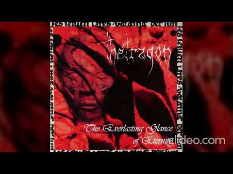 Thetragon - The Everlasting Glance Of Eternity (2001, Full Album)