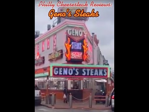 PHILLY CHEESESTEAK REVIEWS: GENO’S: 9.5/10