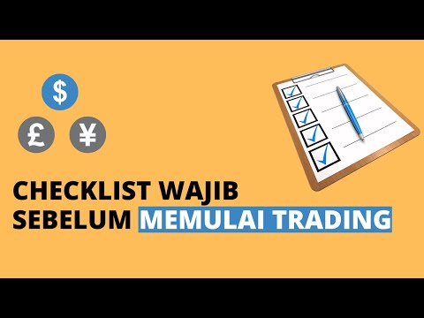 Checklist Wajib Sebelum Memulai Trading | Wijaya Trading Jember