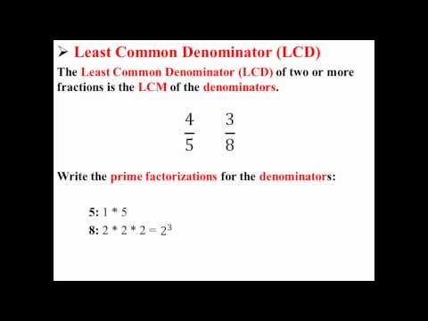 Least Common Denominator(LCD)