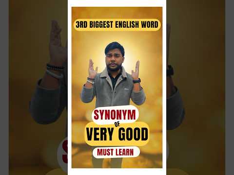 3rd Longest English Word | Synonym Of ‘Very Good’ #thenextstep4you