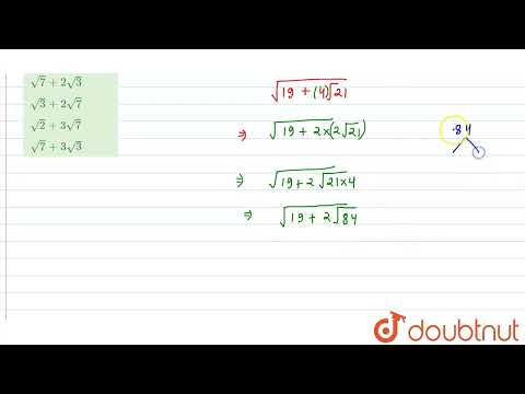 What is the positive square root of [19+4sqrt(21)] ? | CLASS 14 | POWER, INDICES AND SURDS | MAT...