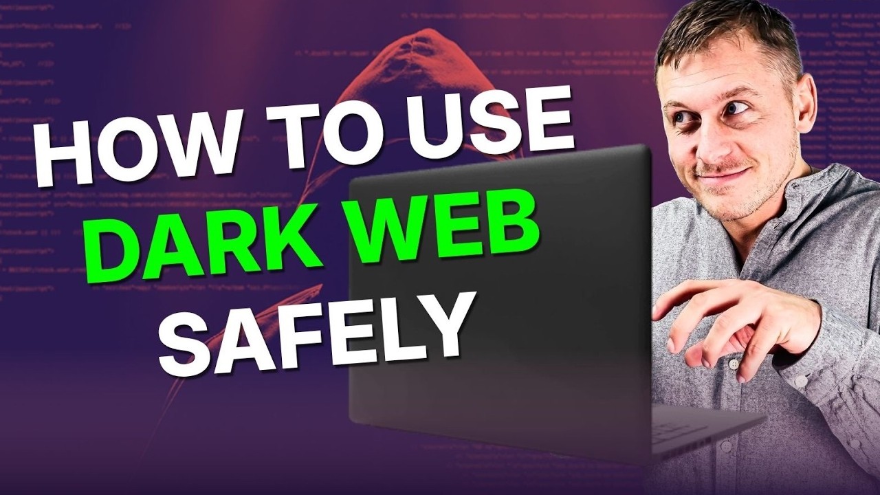 How to Use Dark Web/Tor Browser Safely: Top Security Tips
