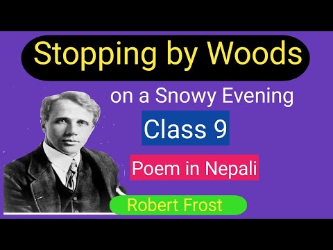 Stopping by Woods on a Snowy Evening by Robert Frost || Meaning in Nepali ||
