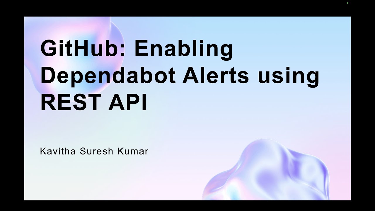 GitHub: Enabling Dependabot Alerts using REST API