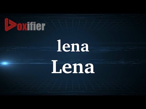 How to Pronunce Lena in French - Voxifier.com