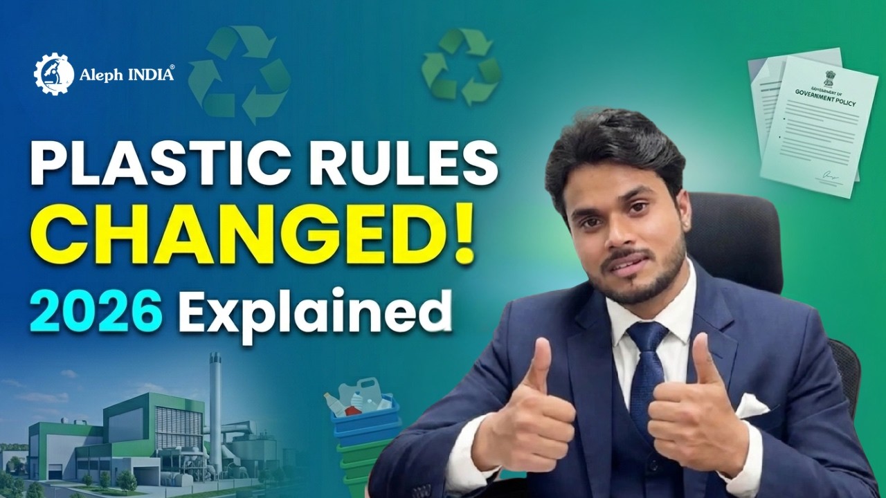 Plastic Waste Management (Amendment) Rules, 2026 Explained