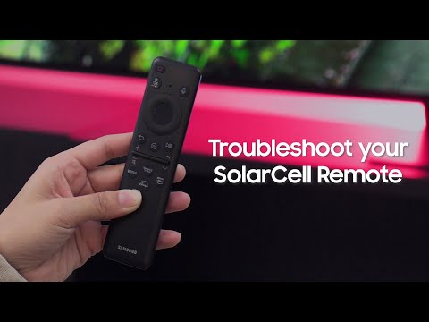 5. Troubleshoot your Samsung SolarCell TV Remote
