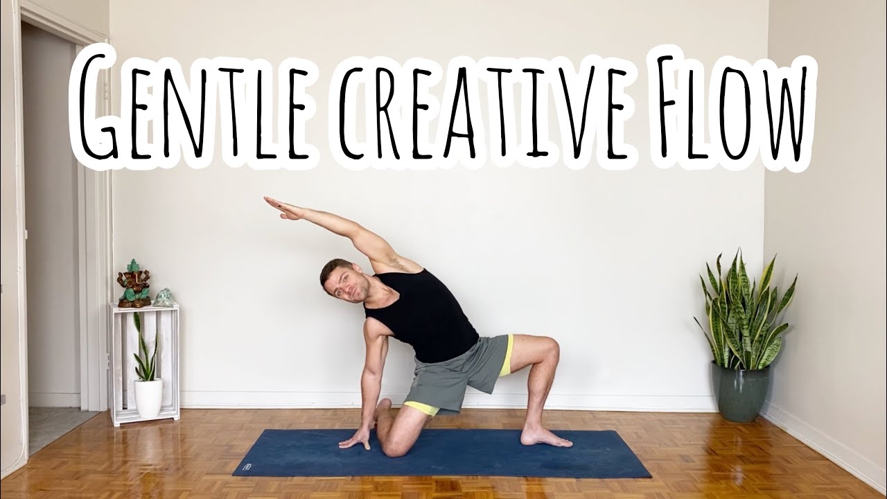 Gentle Creative Flow  |  Yoga with Greg