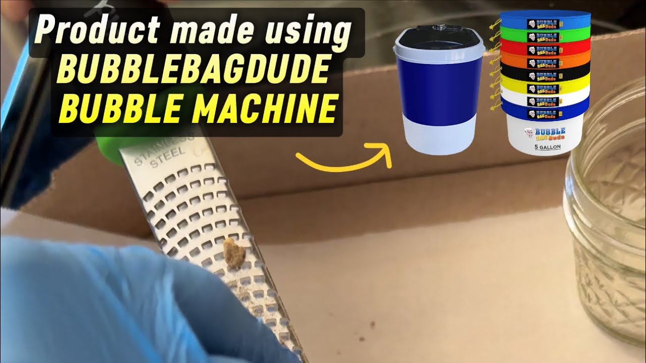 BUBBLEBAGDUDUDE Microplaning Hash | Made with Bubble Machine