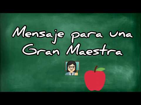 MENSAJE para una GRAN MAESTRA | MI MAESTRA VIRTUAL
