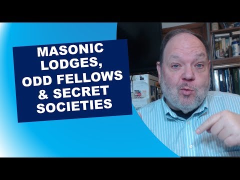Masonic Lodges, Odd Fellows and Secret Societies