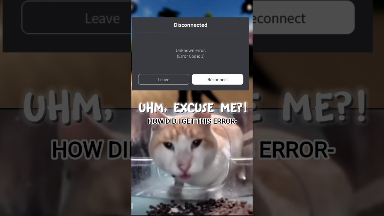 How Did I Get an Error Code 1 When Im Literally Not Doing Anything In The Game... 😭💀