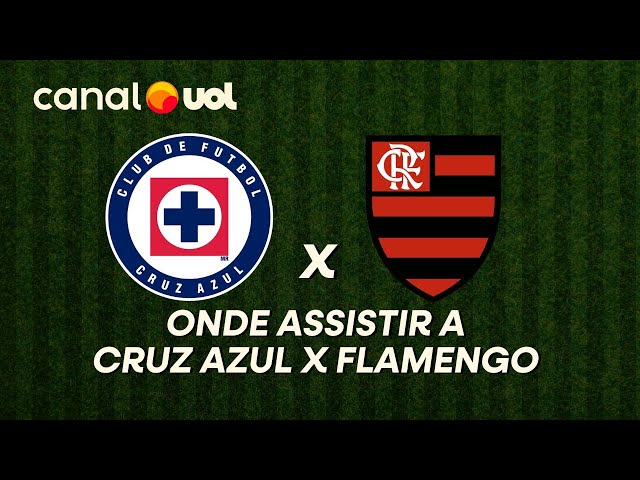 Transmissão ao vivo de Cruz Azul x Flamengo pela Copa Intercontinental ...