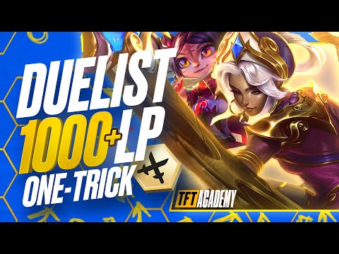 How to One-Trick Duelist to Challenger | TFT Set 11 Guide