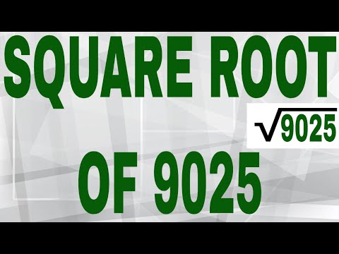 SQUARE ROOT OF 9025