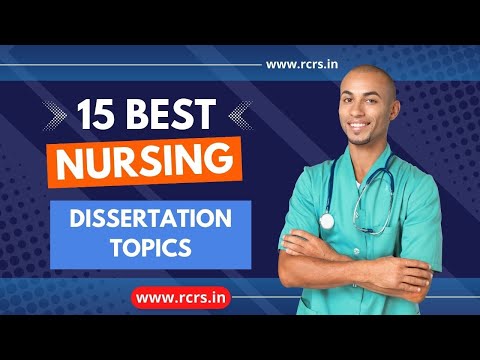 15 nursing dissertation topics I Royal Content Research Services