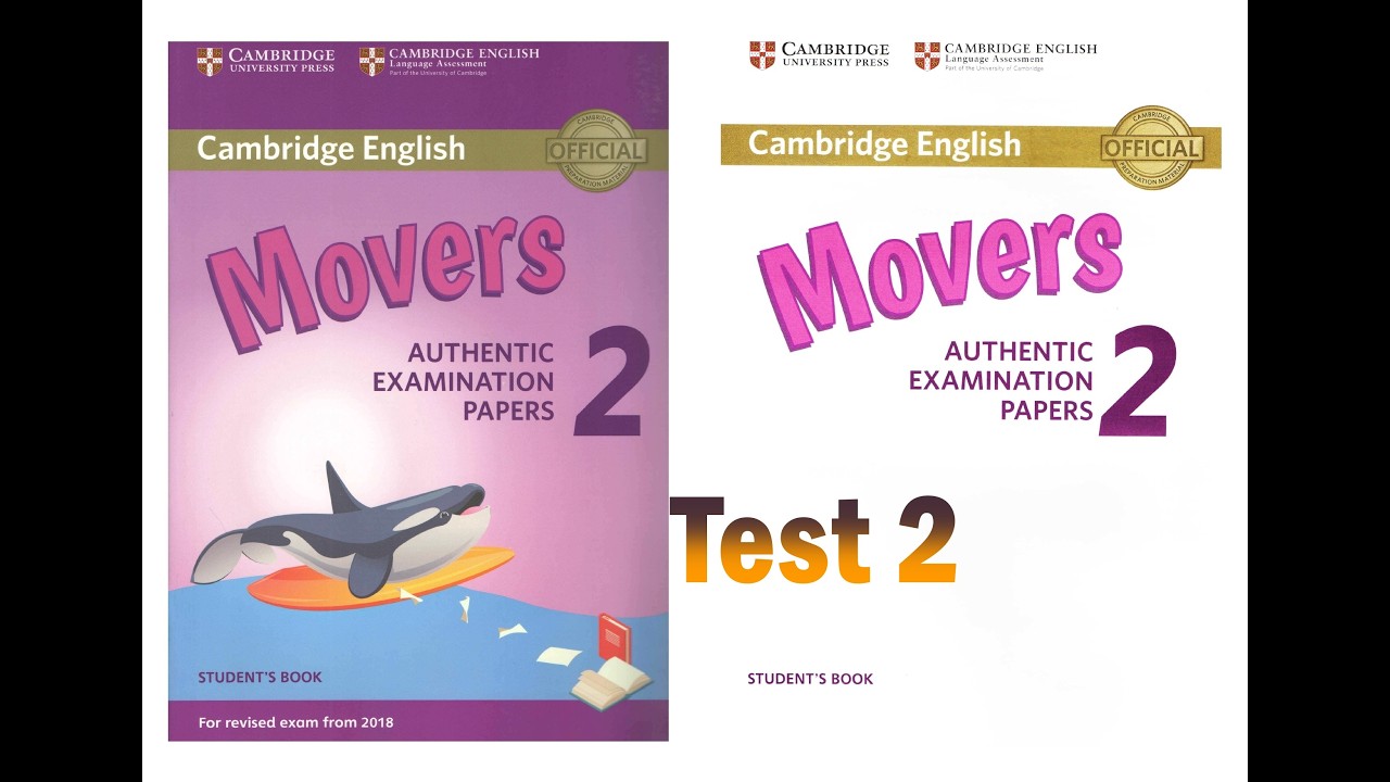 Cambridge YLE Movers 2 Test 2 Authentic Practice Test