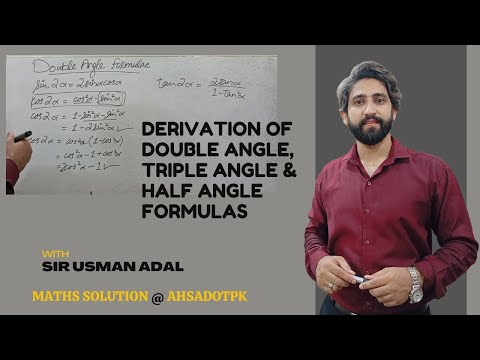 Derivation of Double Angle, Triple Angle, and Half Angle Formulas | Proofs of Trigonometry